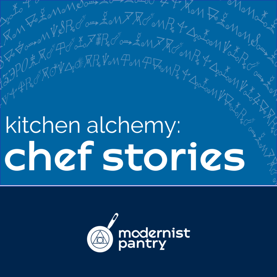 The Kitchen Alchemy Podcast from Modernist Pantry – Kitchen Alchemy